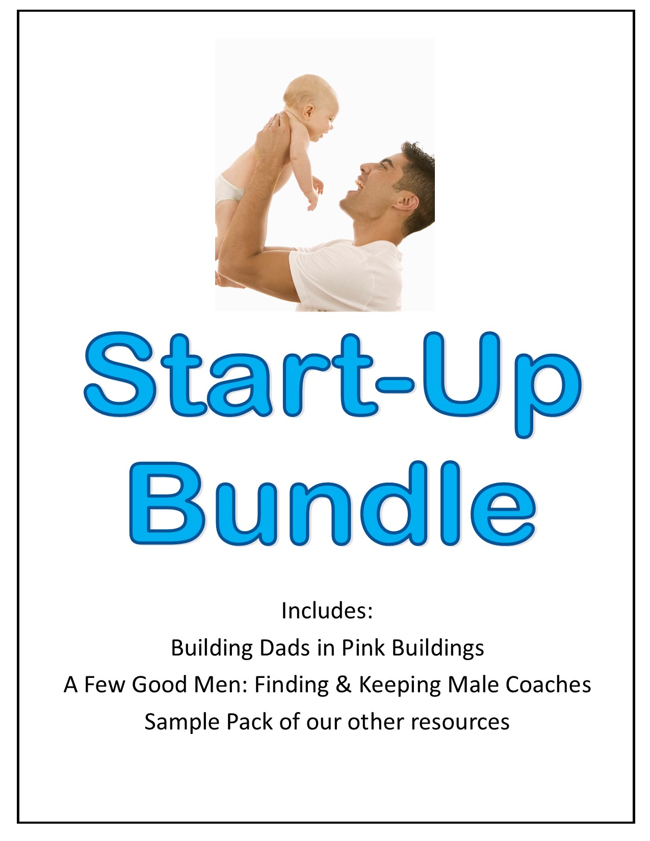 Start-Up Bundle - dadhood.org